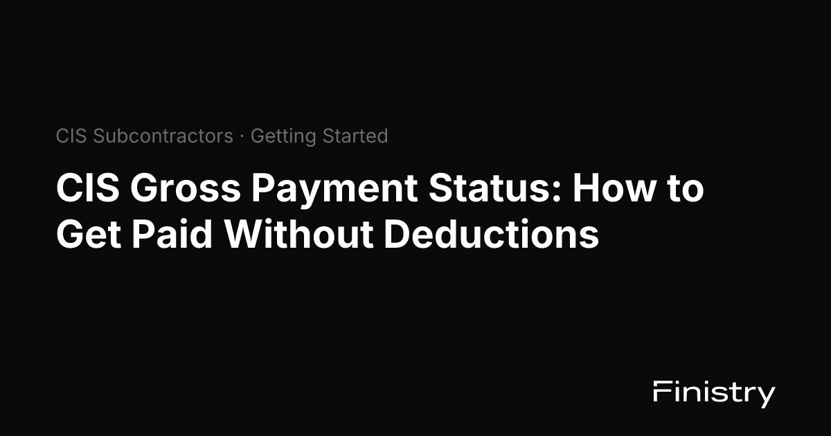 CIS Gross Payment Status: How to Get Paid Without Deductions | Finistry